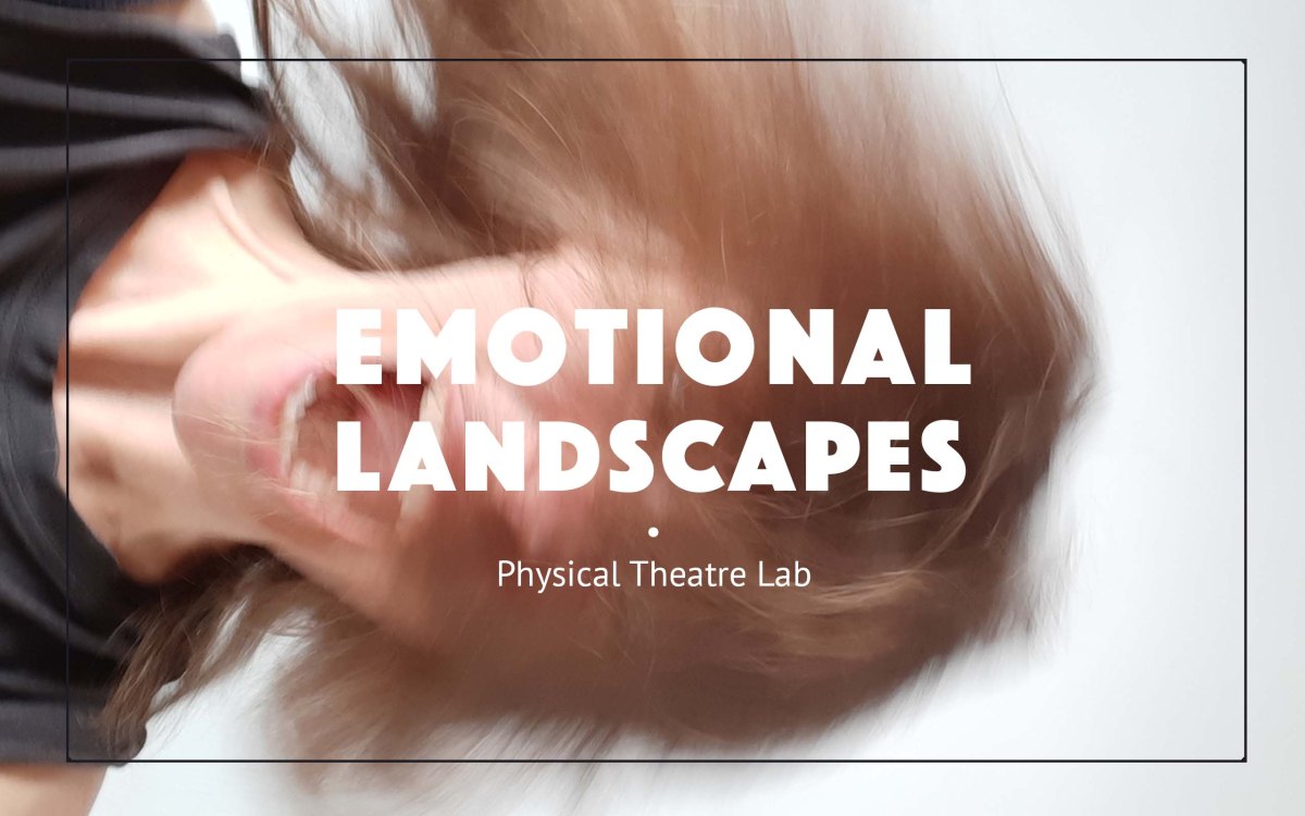 EMOTIONAL LAB – Physical Theatre