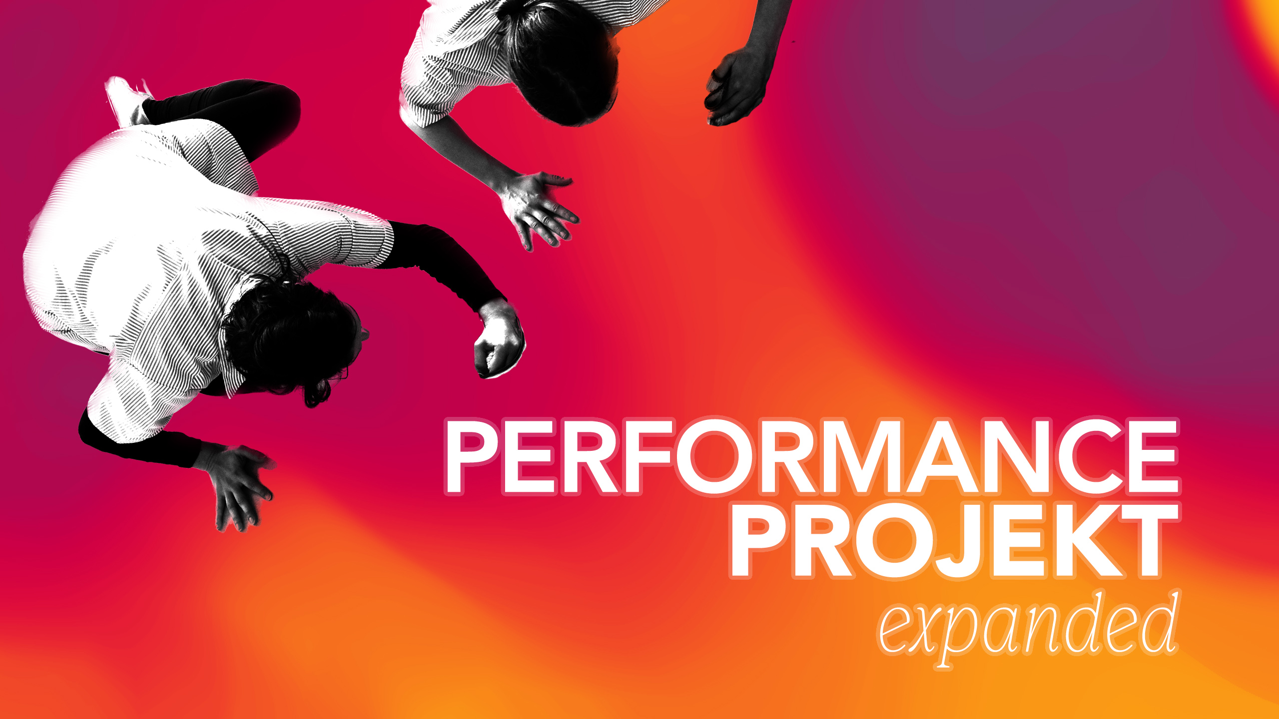 Performance Project EXPANDED – Physical Theatre